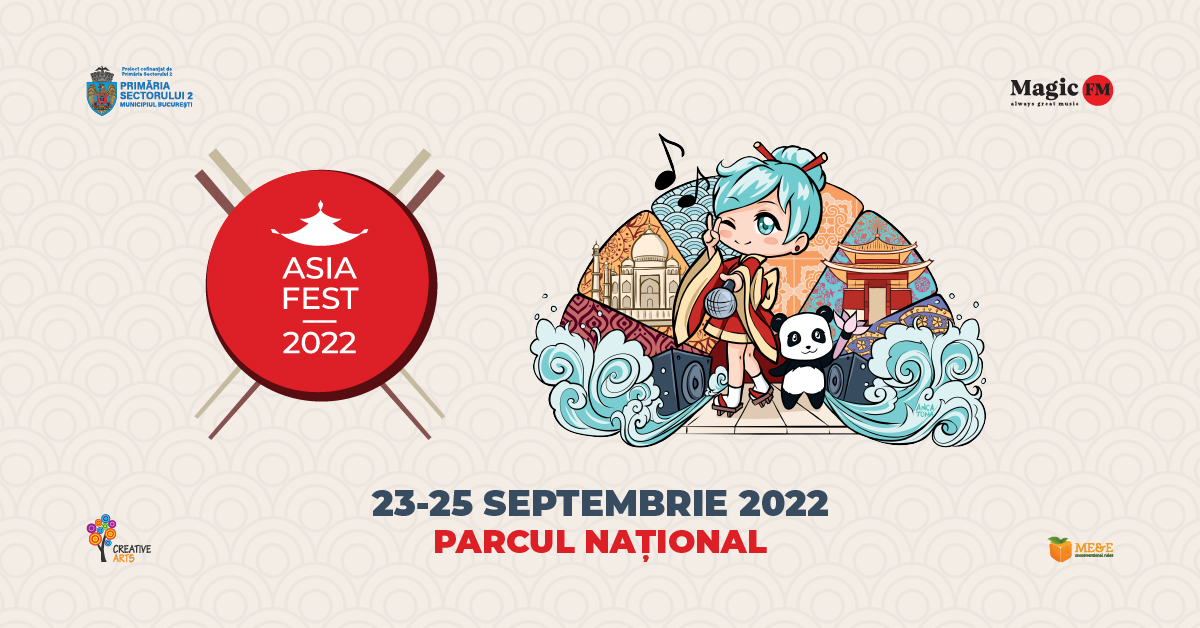 Cea de-a IX-a ediție a ASIA Fest va avea loc în perioada 23-25 ...